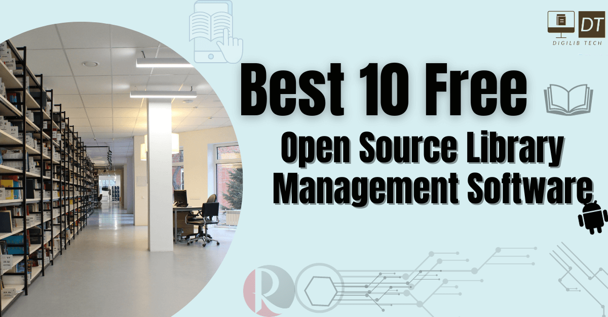 Best 10 Free Open Source Library Management Software Best 10 Free Open Source Library Management Software