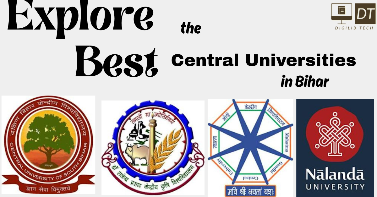 Explore the Best Central Universities in Bihar