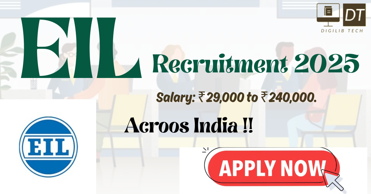 EIL Recruitment 2025—Submit Online Applications for 19 Engineer ...