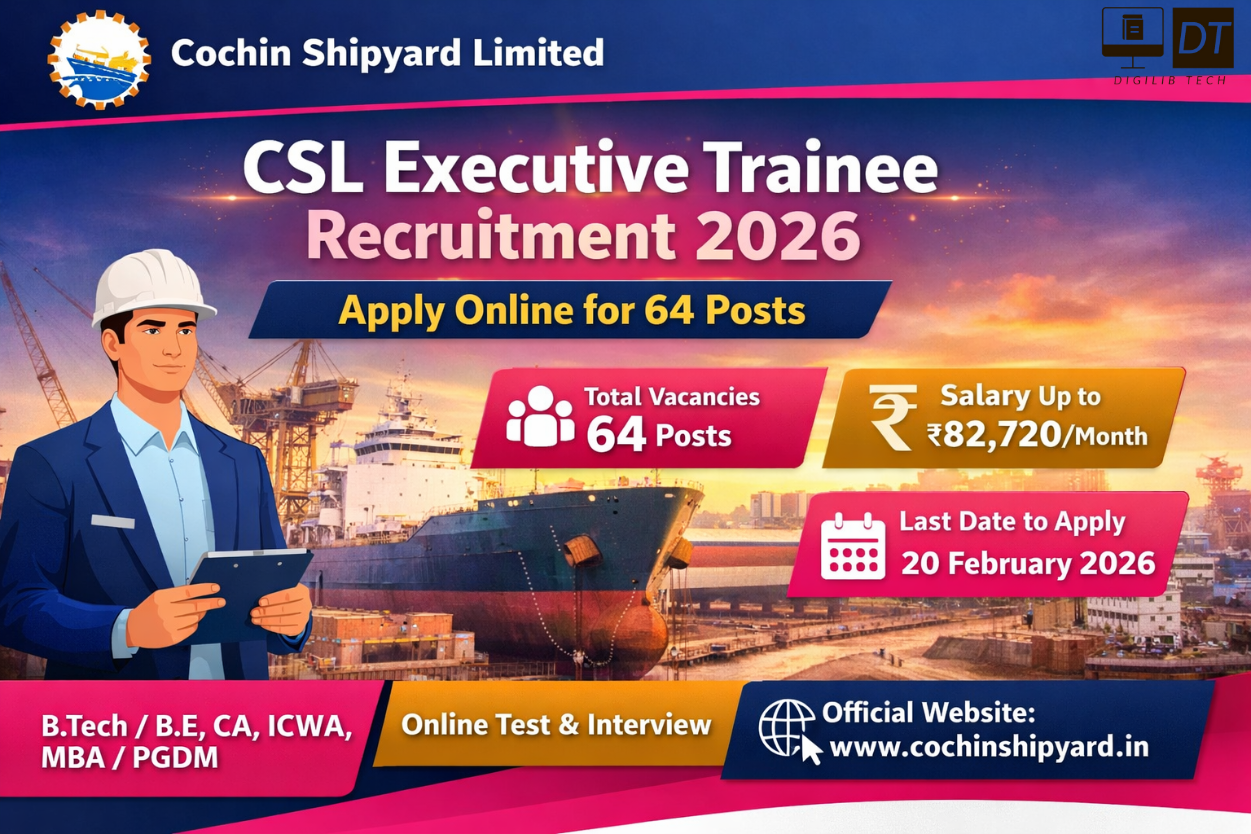 Cochin Shipyard CSL Executive Trainee Recruitment 2026 – Apply Online Now